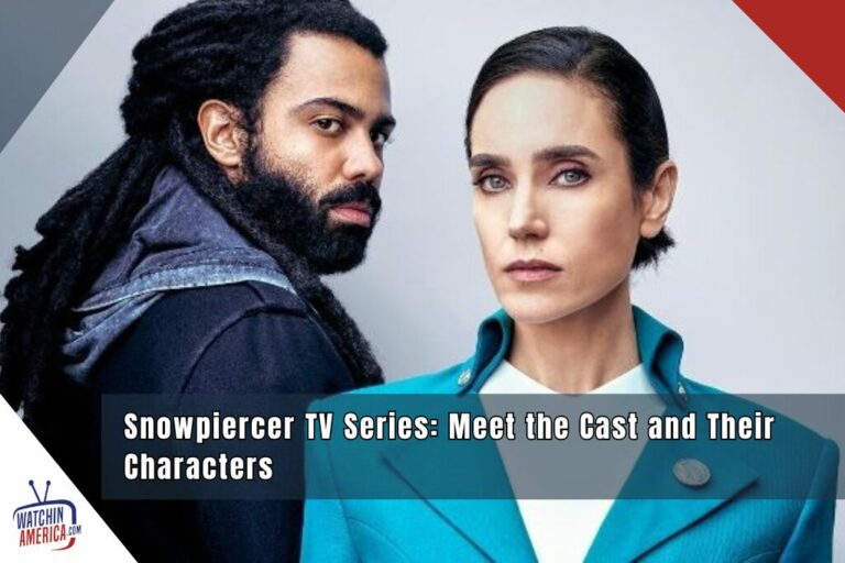 'Snowpiercer' TV Series: Meet the Cast and Their Characters!