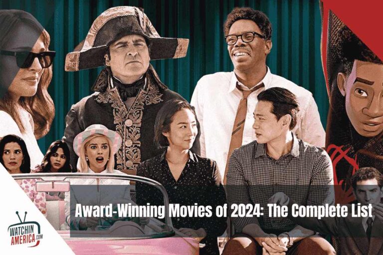 Award-Winning Movies of 2024: The Complete List