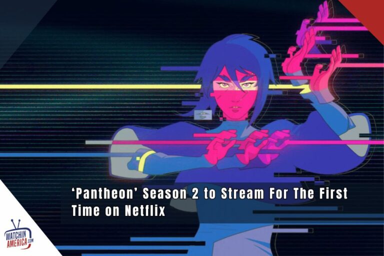 ‘Pantheon’ Season 2 to Stream For The First Time on Netflix