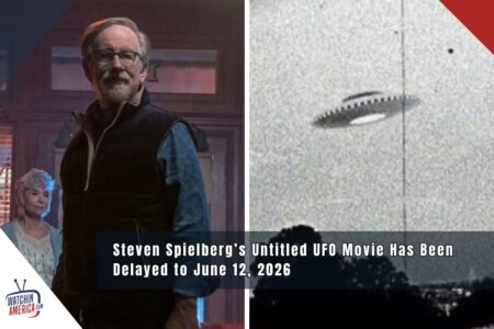 Steven Spielberg’s Untitled UFO Movie Has Been Delayed to June 12, 2026
